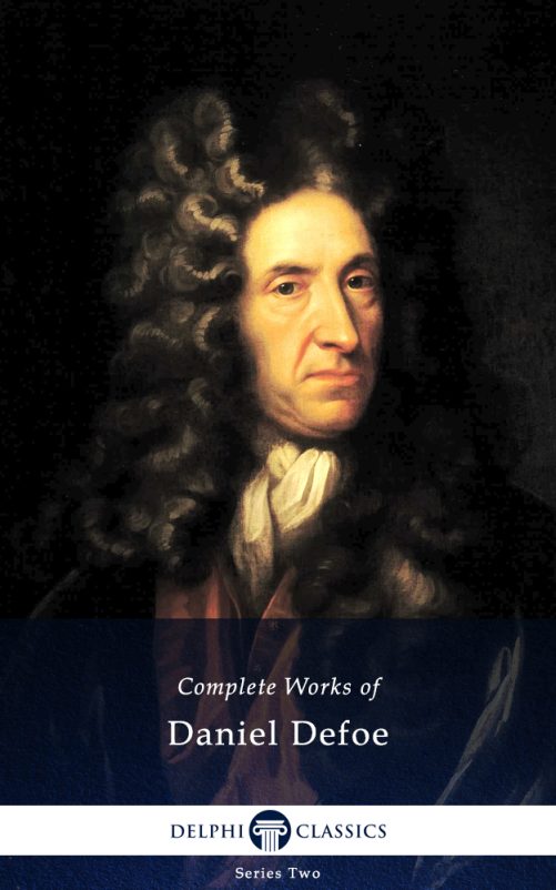 Daniel Defoe – Delphi Classics