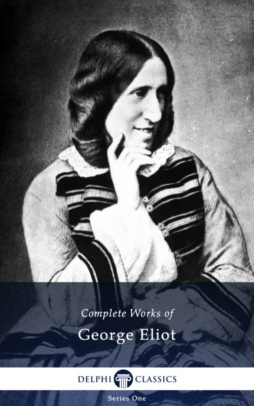 George Eliot – Delphi Classics