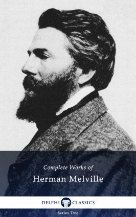 Herman Melville – Delphi Classics