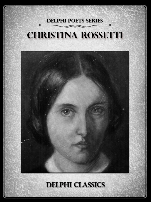Rossetti – Delphi Classics