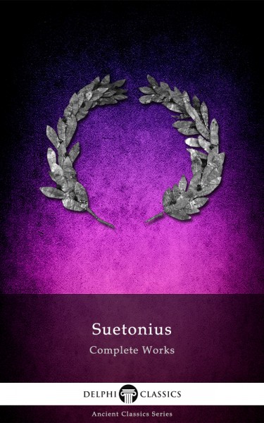 Suetonius – Delphi Classics