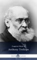 Anthony Trollope – Delphi Classics