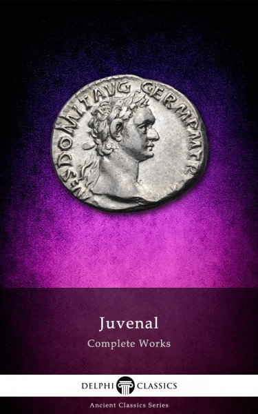 Juvenal – Delphi Classics