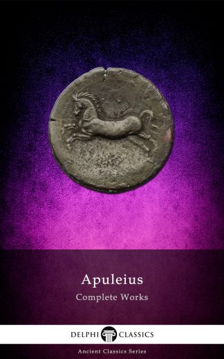 Apuleius – Delphi Classics