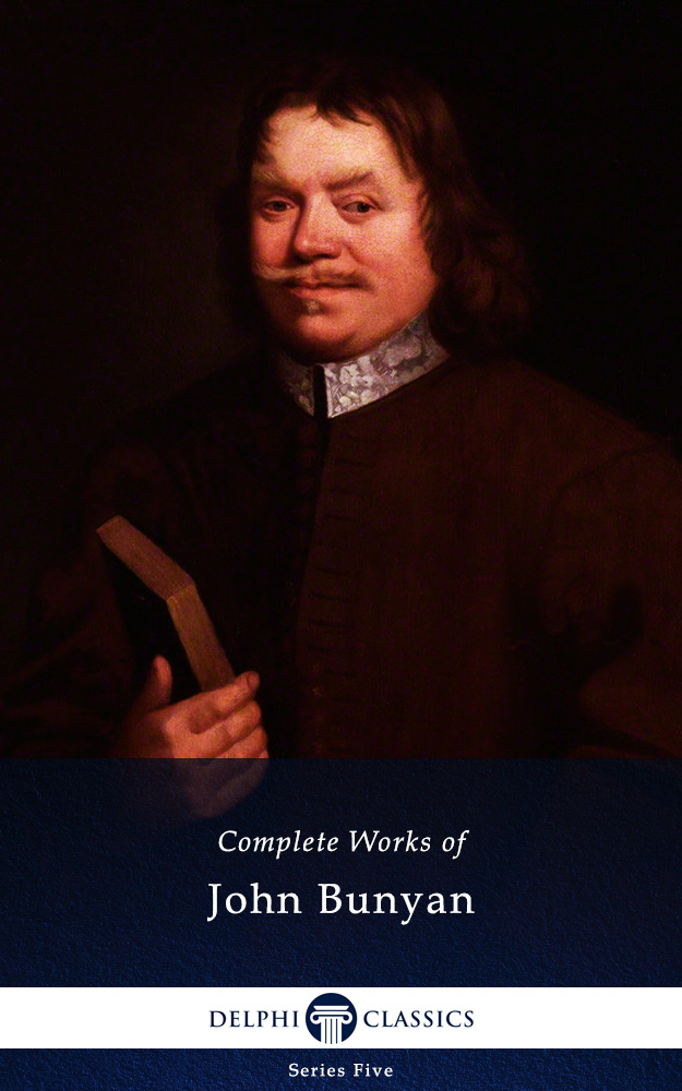John Bunyan – Delphi Classics