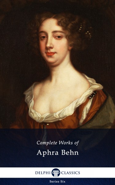 Aphra Behn – Delphi Classics