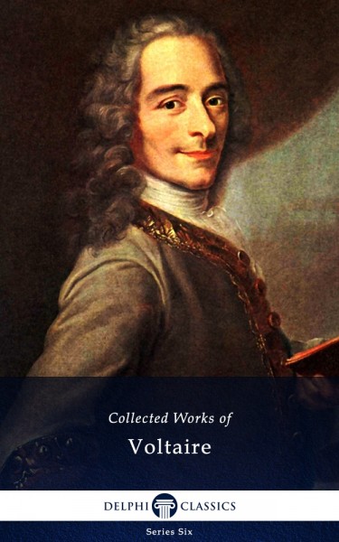 Voltaire – Delphi Classics