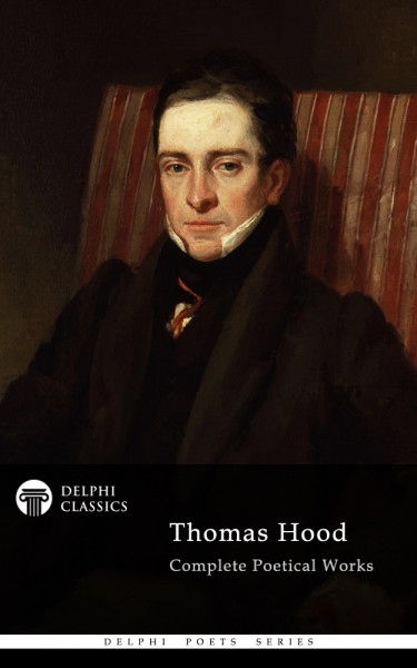 Thomas Hood – Delphi Classics