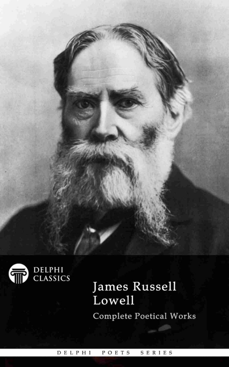 James Russell Lowell – Delphi Classics