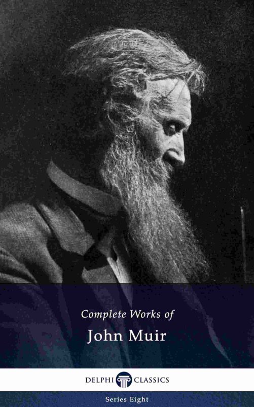 John Muir – Delphi Classics