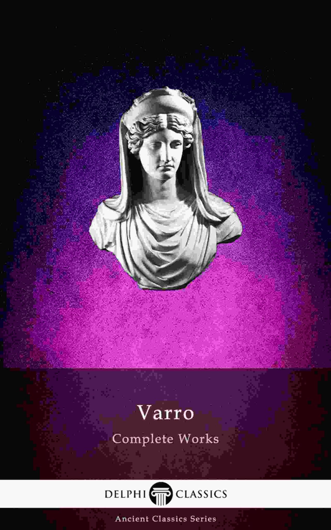 Varro – Delphi Classics