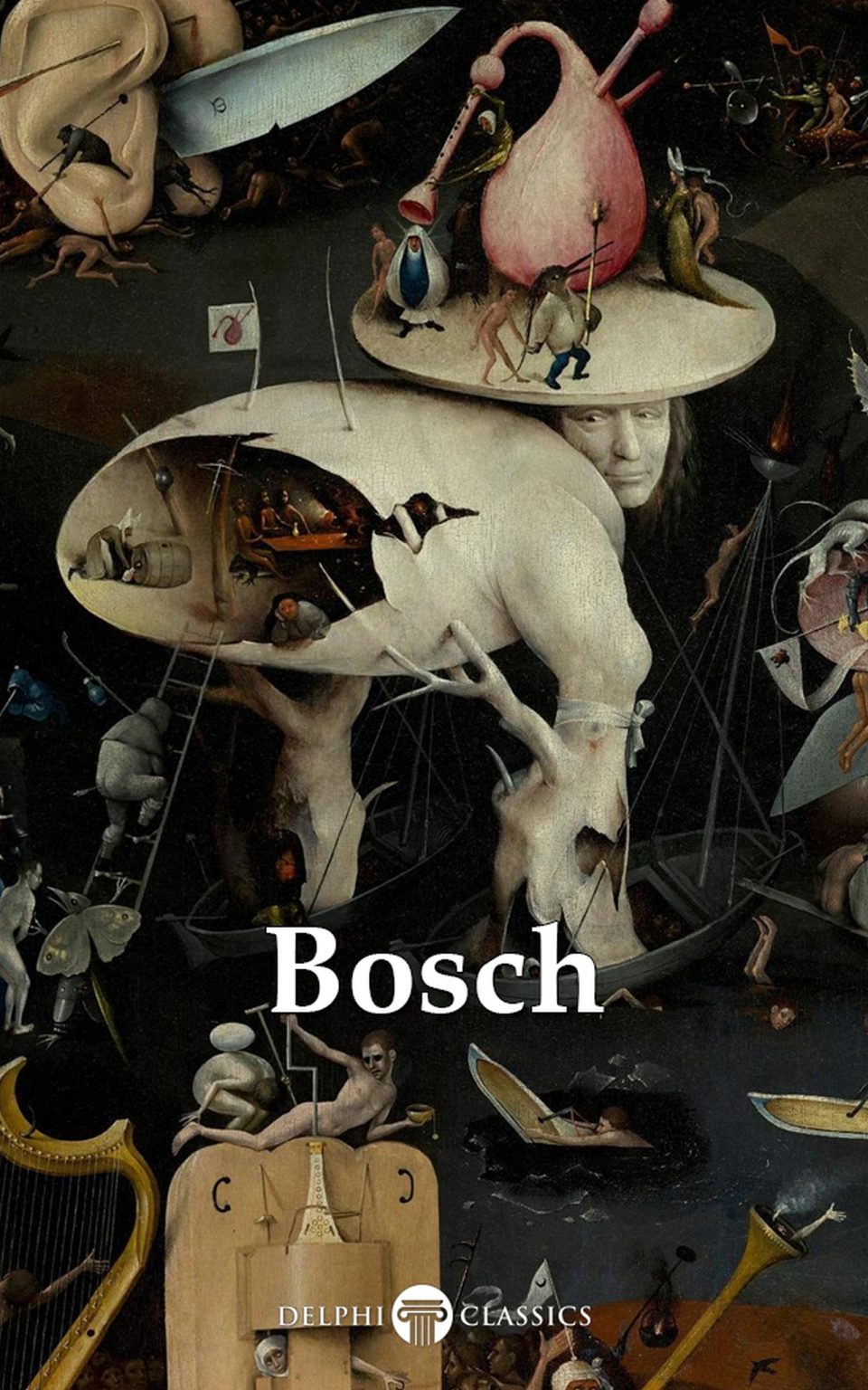 Hieronymus Bosch – Delphi Classics