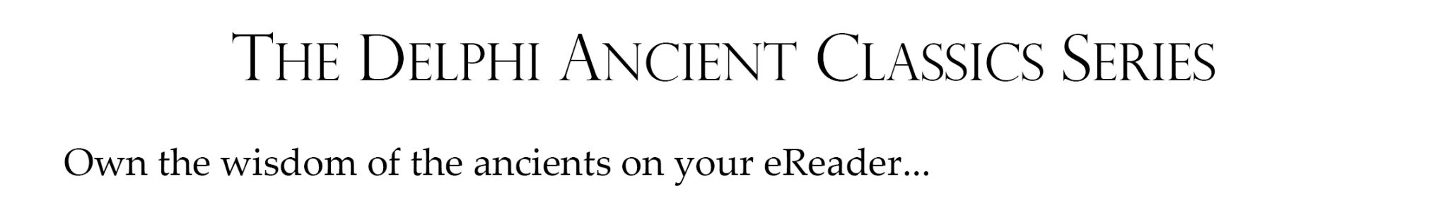 Ancient Classics – Delphi Classics