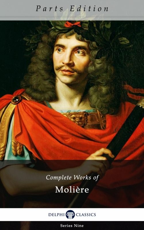 Molière – Parts Edition – Delphi Classics