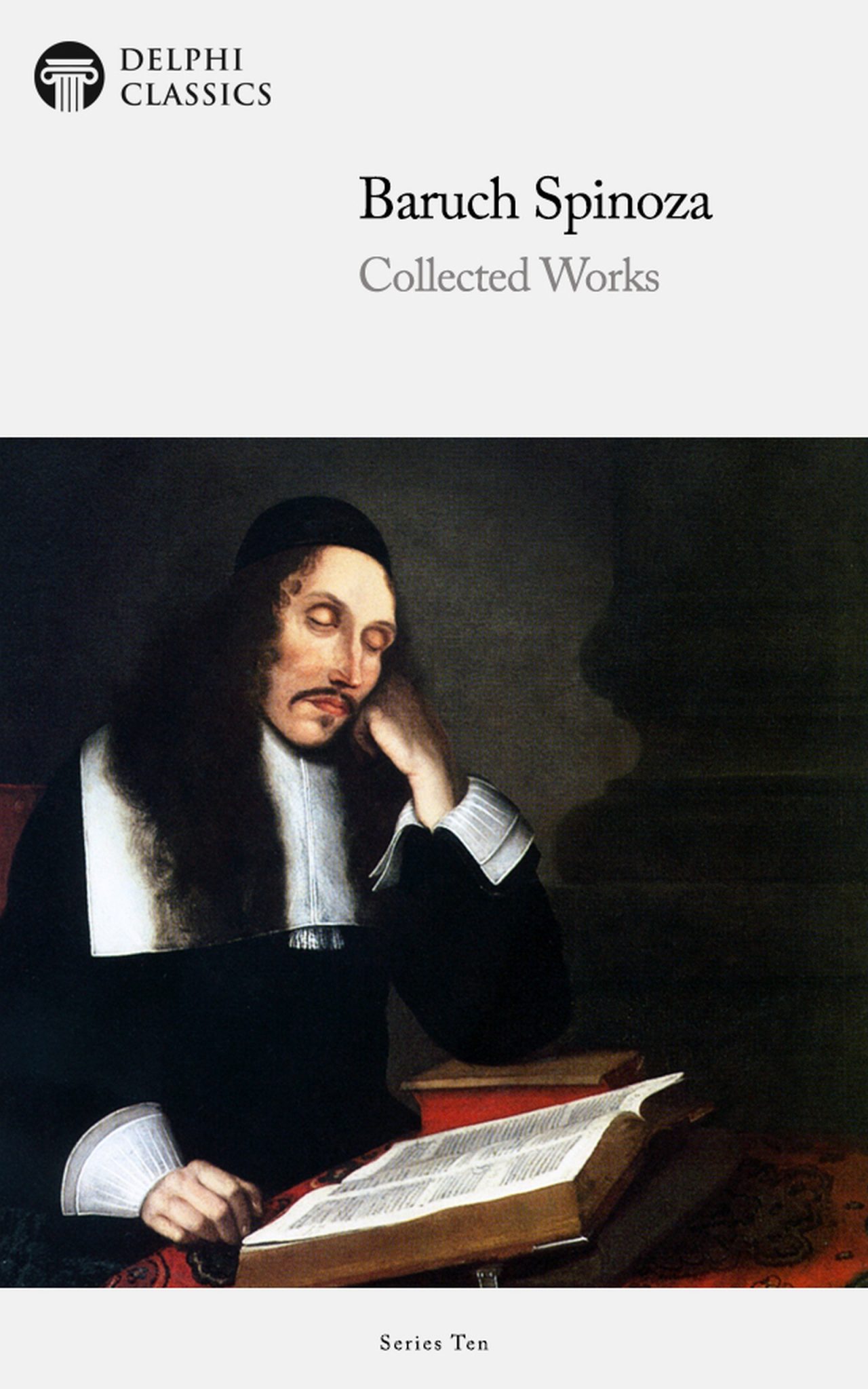 Baruch Spinoza – Delphi Classics