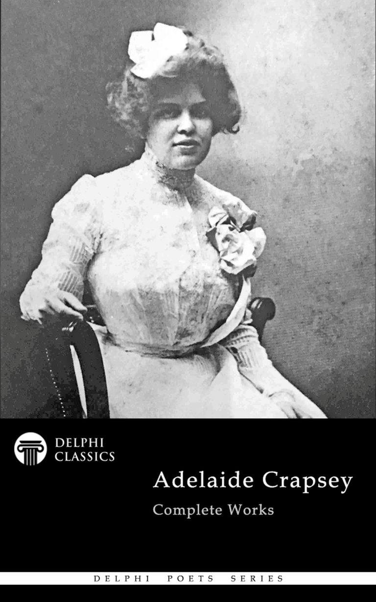 Adelaide Crapsey – Delphi Classics