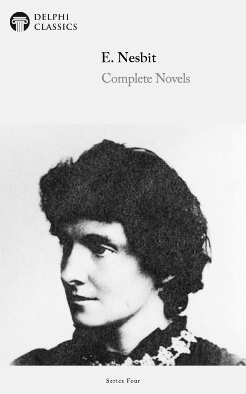 E. Nesbit – Delphi Classics