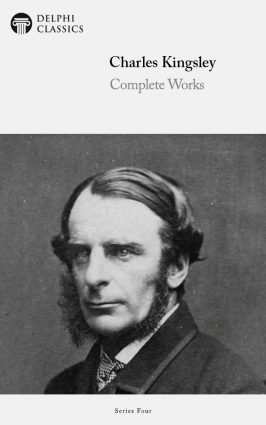 Charles Kingsley – Delphi Classics
