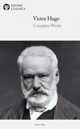 Victor Hugo – Delphi Classics