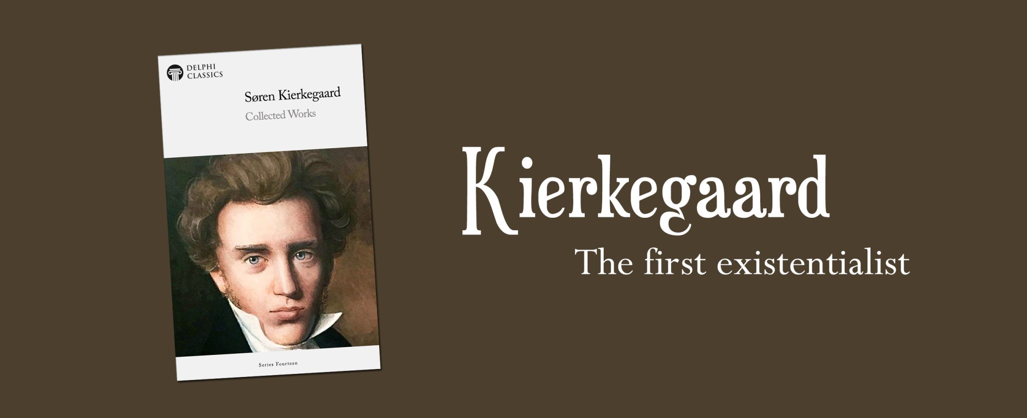 Kierkegaard – Delphi Classics