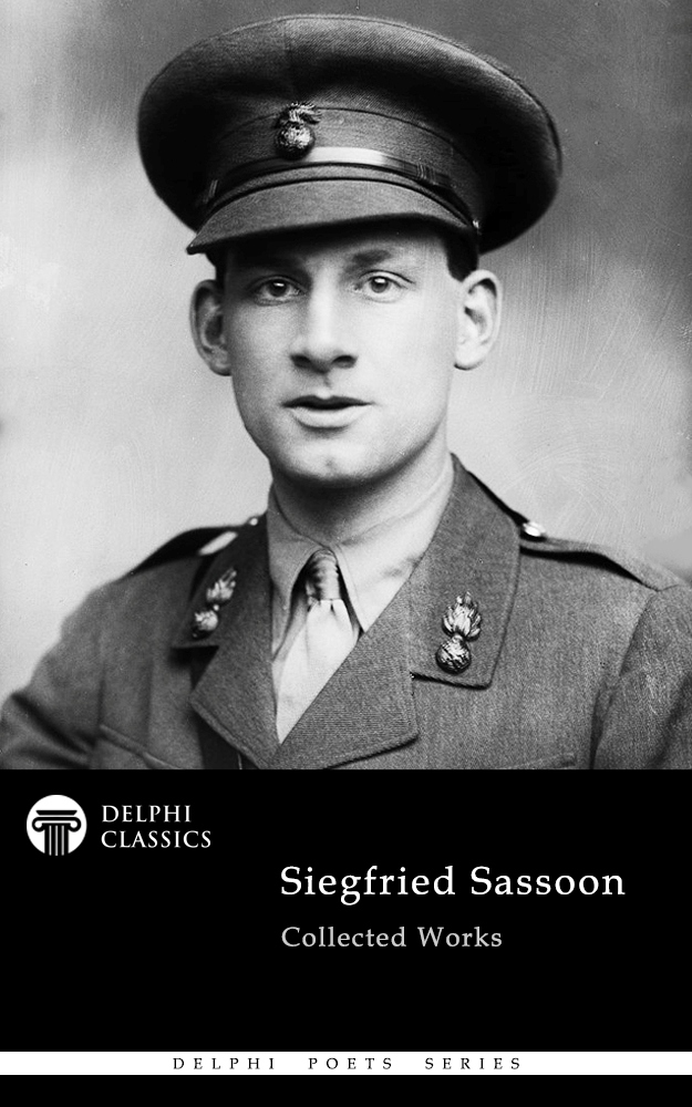 Siegfried Sassoon – US version – Delphi Classics