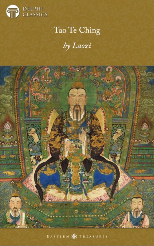 Tao Te Ching – Delphi Classics
